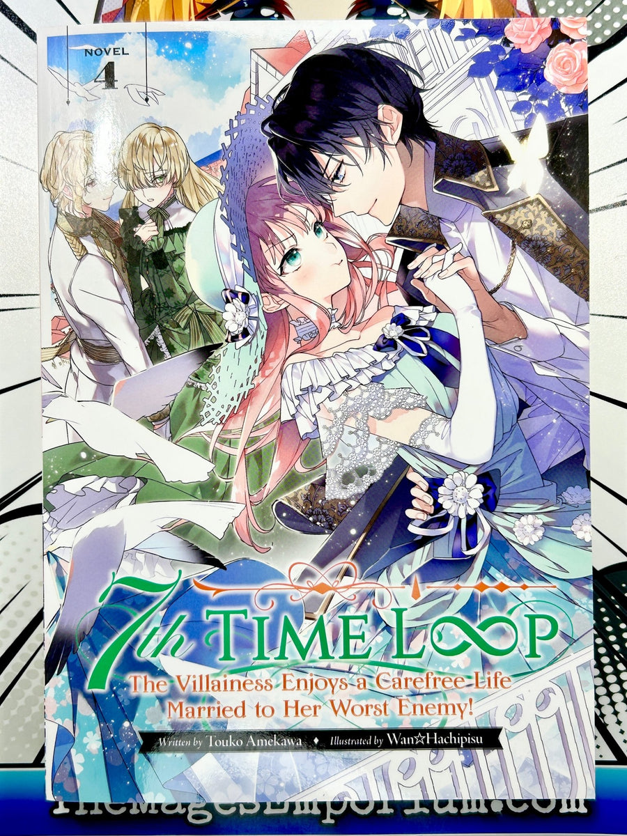 Seven Seas's 7th Time Loop Vol 4 Light Novel The Villainess Enjoys a| The Mage's Emporium