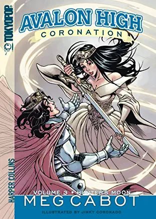 Tokyopop's Avalon High Coronation Vol 3 Hunter's Moon Manga for only ...